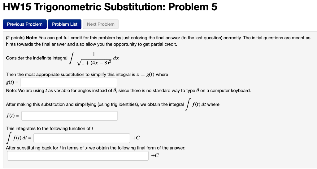Solved HW15 Trigonometric Substitution: Problem 5 Previous | Chegg.com