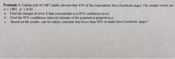 Solved Example I. Gallup poll of 1487 adults showed that 43% | Chegg.com