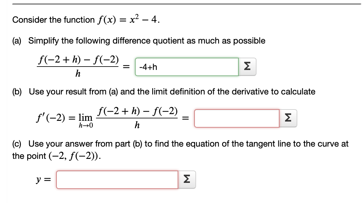 Solved Consider the function f(x) = x2 – 4. (a) Simplify the | Chegg.com