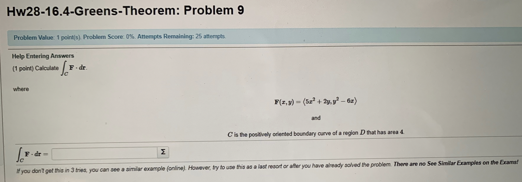 Solved Hw28-16.4-Greens-Theorem: Problem 9 Problem Value: 1 | Chegg.com