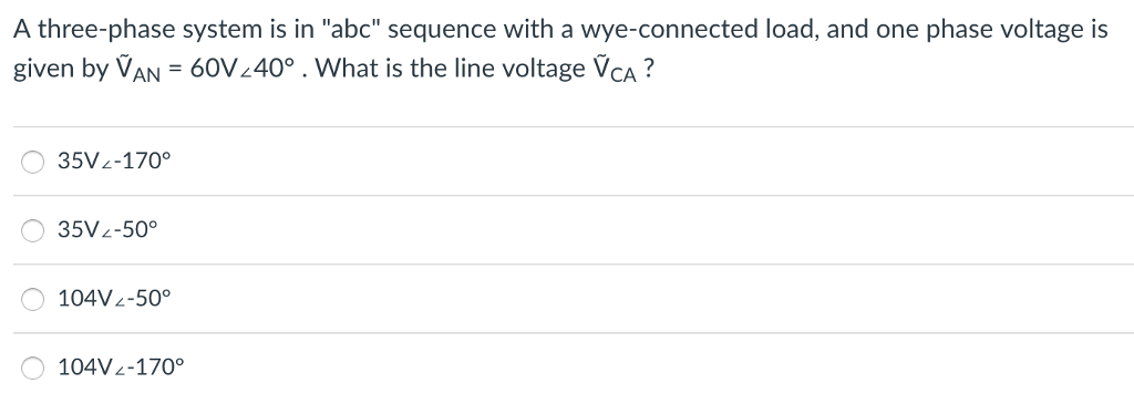 Solved A three-phase system is in "abc" sequence with a | Chegg.com