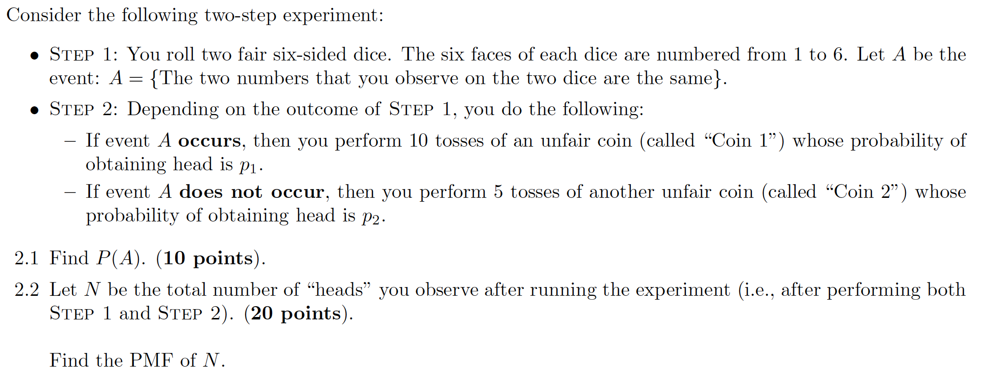 Solved Consider the following two-step experiment: • STEP 1: | Chegg.com