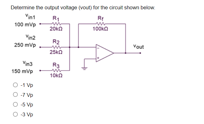 Solved Determine the output voltage (vout) for the circuit | Chegg.com