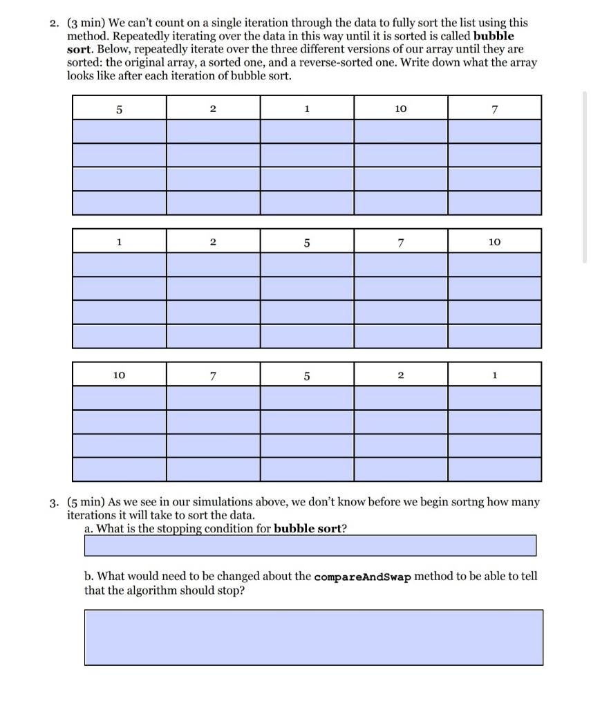 Solved Consider An Array Of Unsorted Data A Program Could 