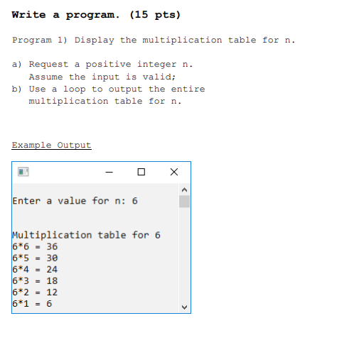 Solved Write a program. (15 pts) Program 1) Display the | Chegg.com