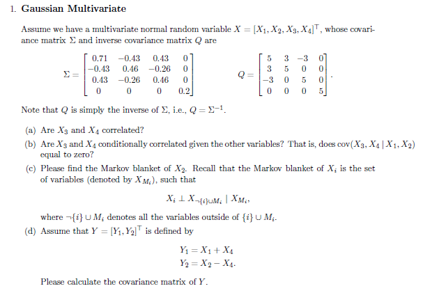 1. Gaussian Multivariate Assume we have a | Chegg.com