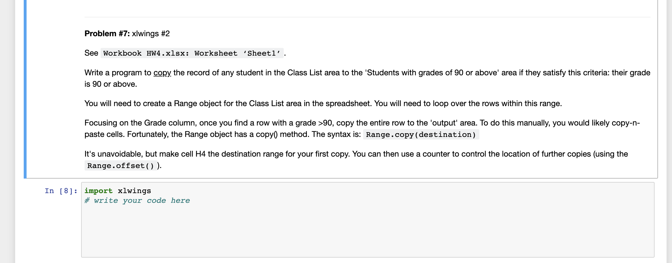 Problem #7: xlwings #2 See Workbook HW4.xlsx: | Chegg.com