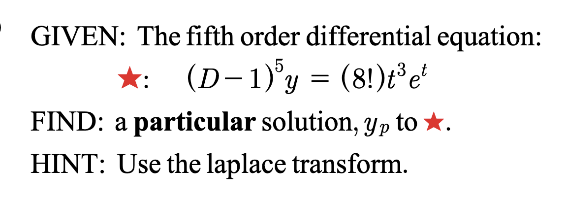 Solved GIVEN: The fifth order differential equation: | Chegg.com
