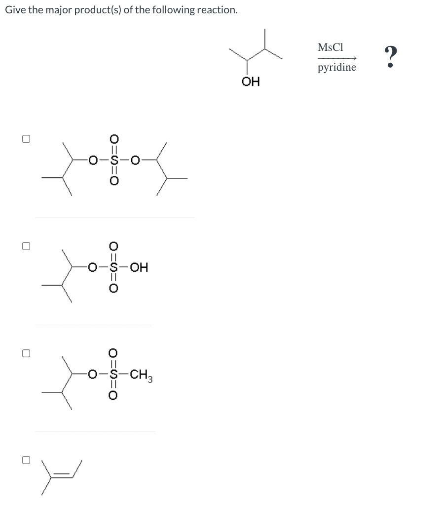 Solved Give the major product(s) of the following reaction. | Chegg.com