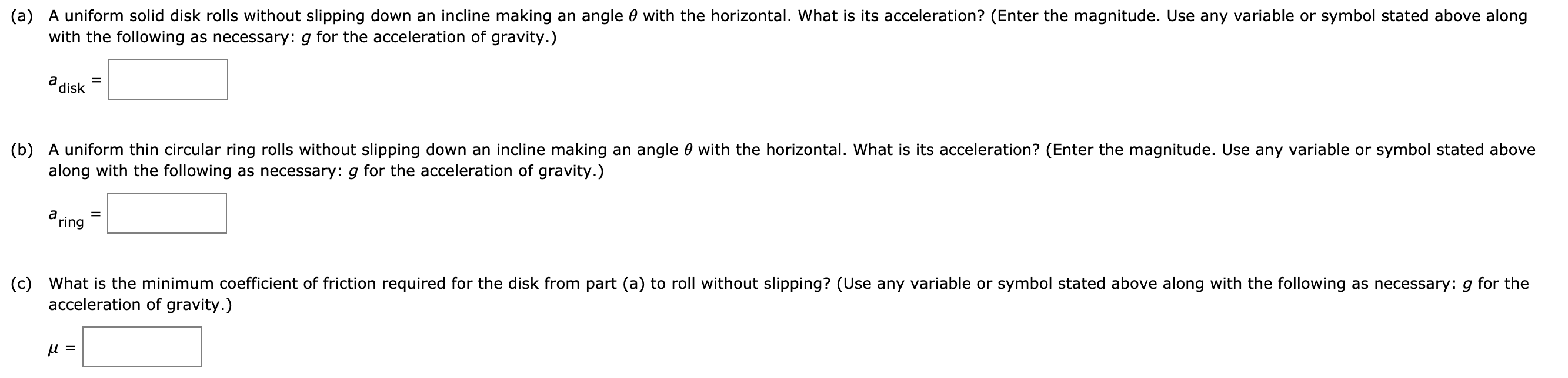 Solved (a) A uniform solid disk rolls without slipping down | Chegg.com
