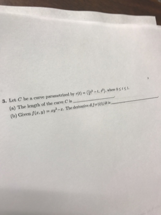 Solved Let C be a curve parametrized by r(t) = lang 1/3 t^3 | Chegg.com