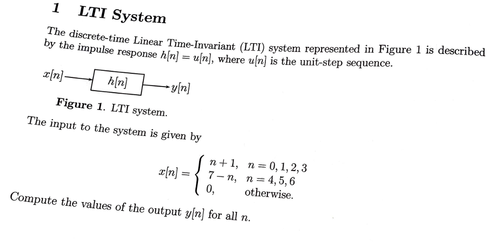 Solved LTI System The discrete-time Linear Time-Invariant | Chegg.com