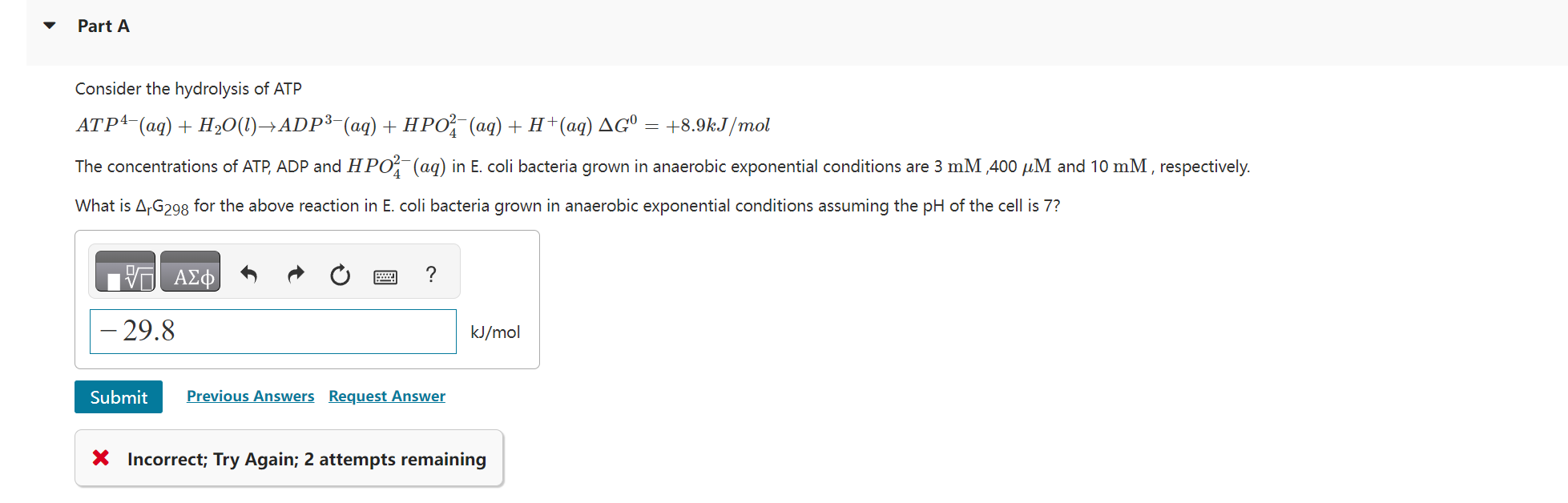 Solved Consider the hydrolysis of ATP | Chegg.com