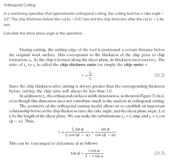 Solved Orthogonal Cutting In a machining operation that | Chegg.com Solved Orthogonal Cutting In a machining operation that | Chegg.com