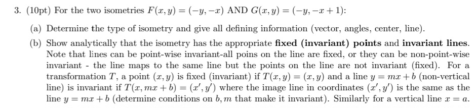 Solved (10pt) ﻿For the two isometries F(x,y)=(-y,-x) ﻿AND | Chegg.com
