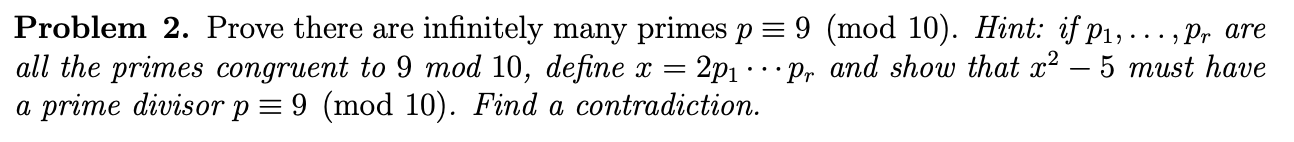 Solved Problem 2. Prove there are infinitely many primes | Chegg.com