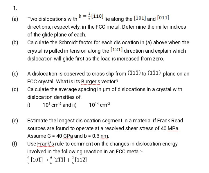 Solved (a) Two dislocations with b = z110lie along the [701] | Chegg.com