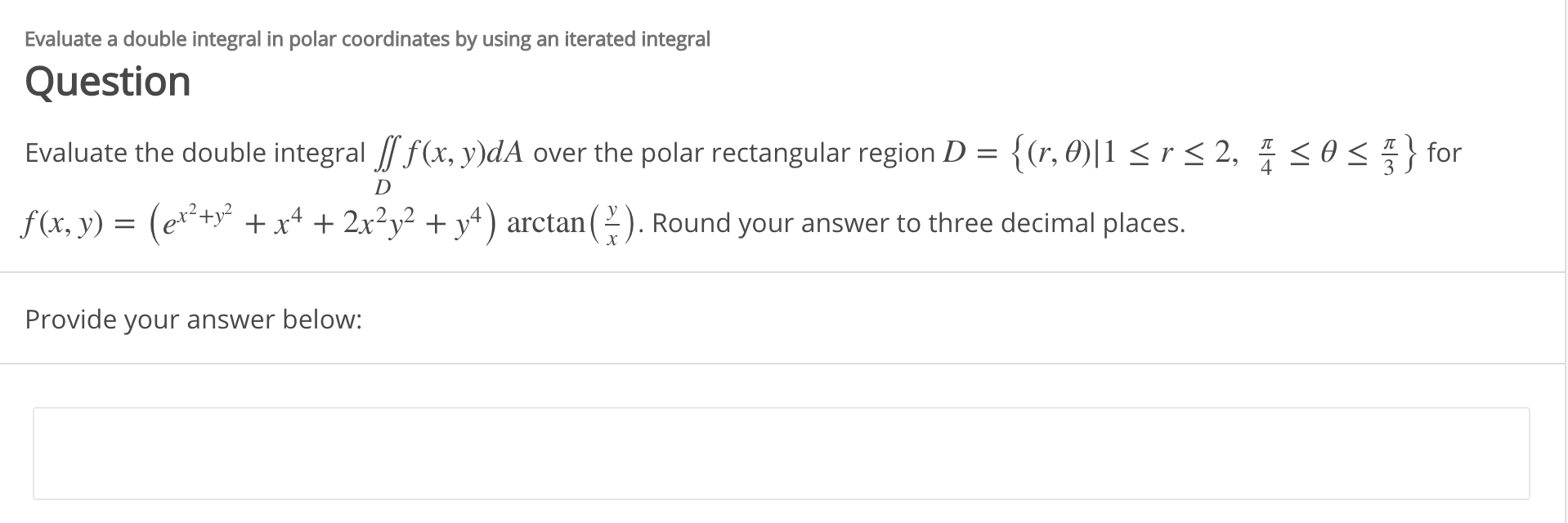 Solved Evaluate a double integral in polar coordinates by | Chegg.com Solved Evaluate a double integral in polar coordinates by | Chegg.com
