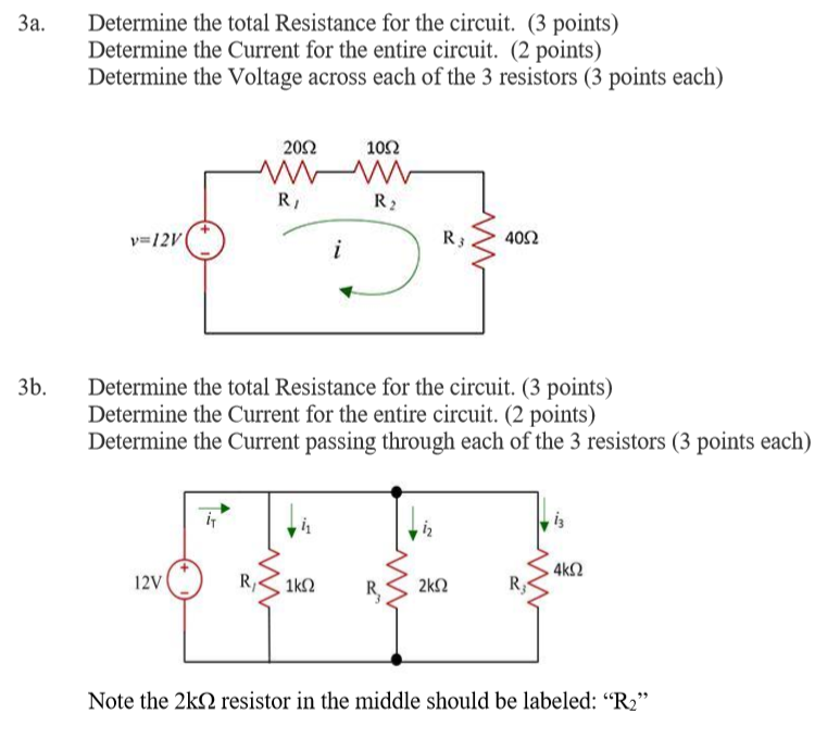 Solved 3a. Determine the total Resistance for the circuit. | Chegg.com