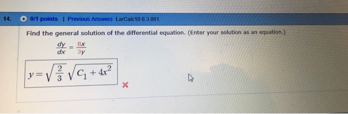 Solved 14. 0/1 points I Previous Answers LarCalc10 6.3.001 | Chegg.com Solved 14. 0/1 points I Previous Answers LarCalc10 6.3.001 | Chegg.com