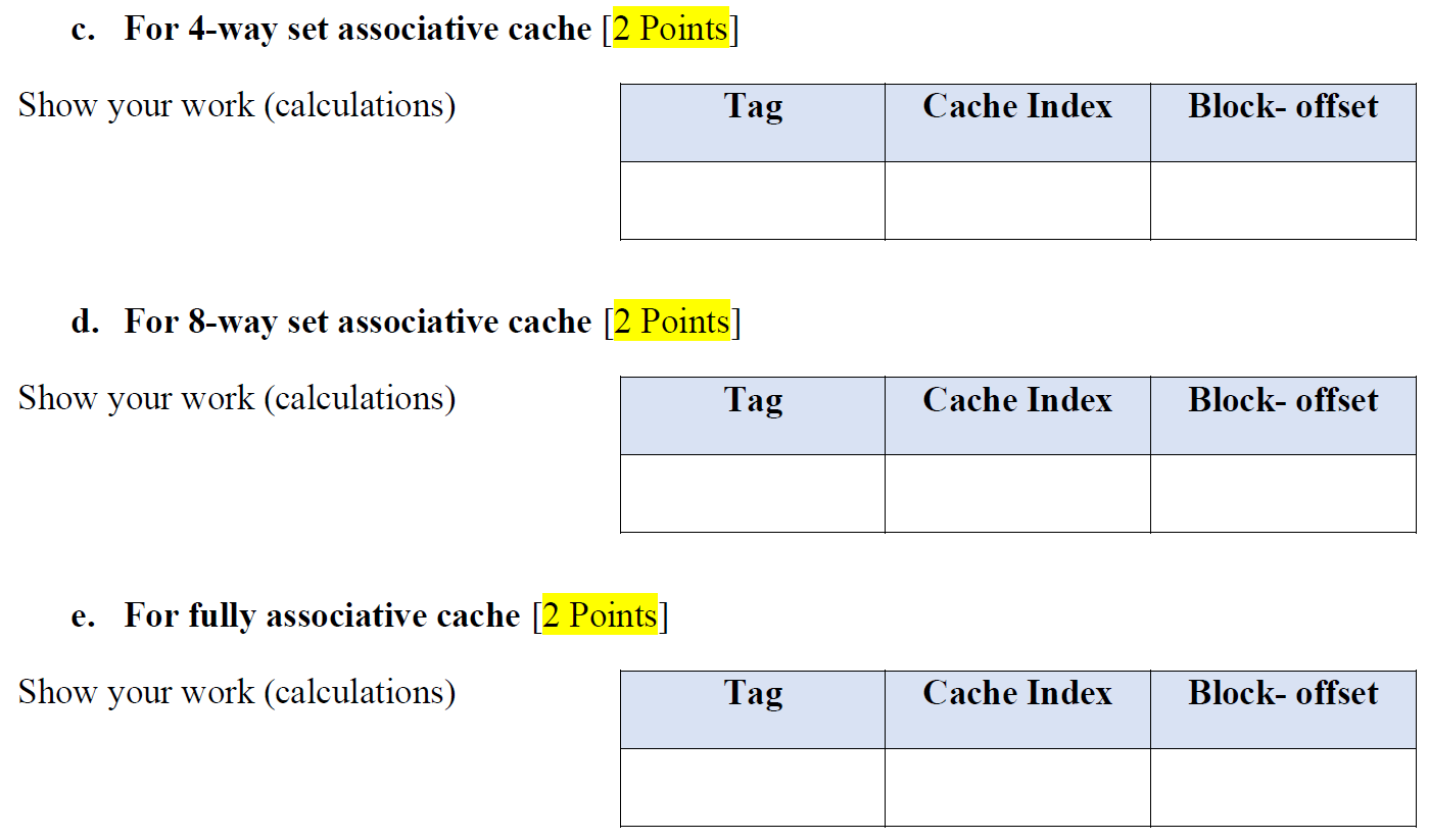 Solved Question 1: Consider a memory with a 32-bit address, | Chegg.com
