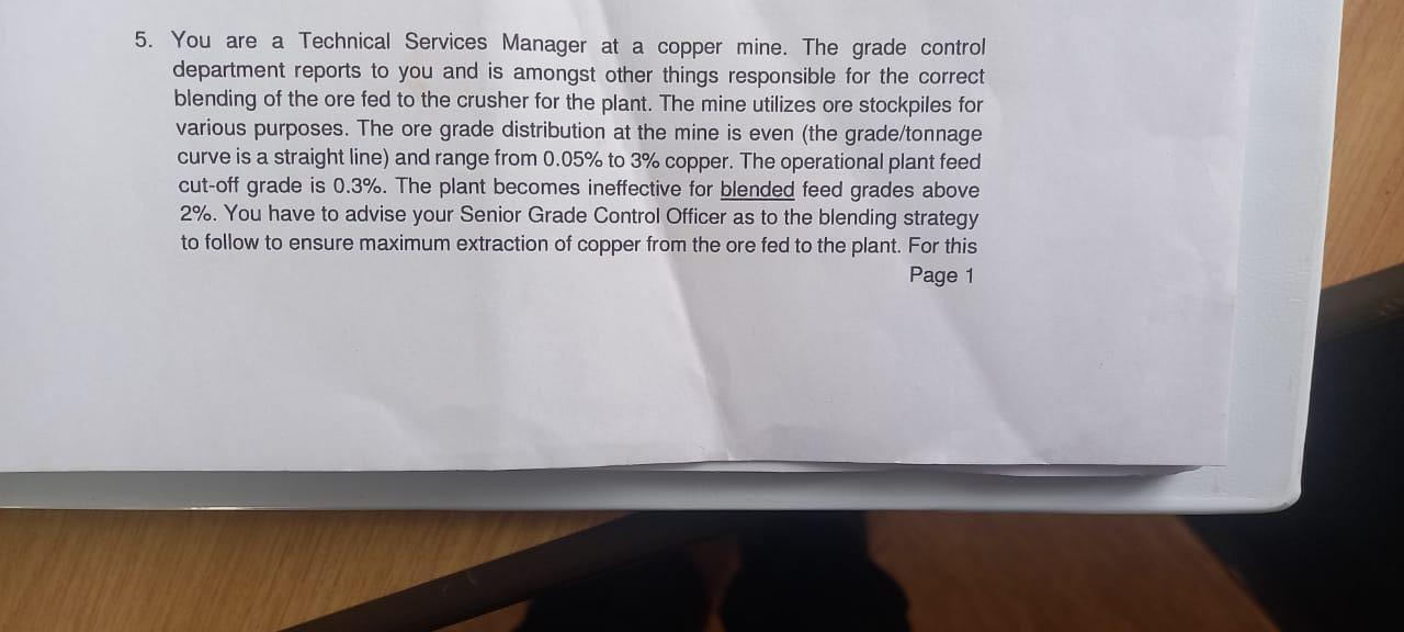 Solved 5. You are a Technical Services Manager at a copper | Chegg.com