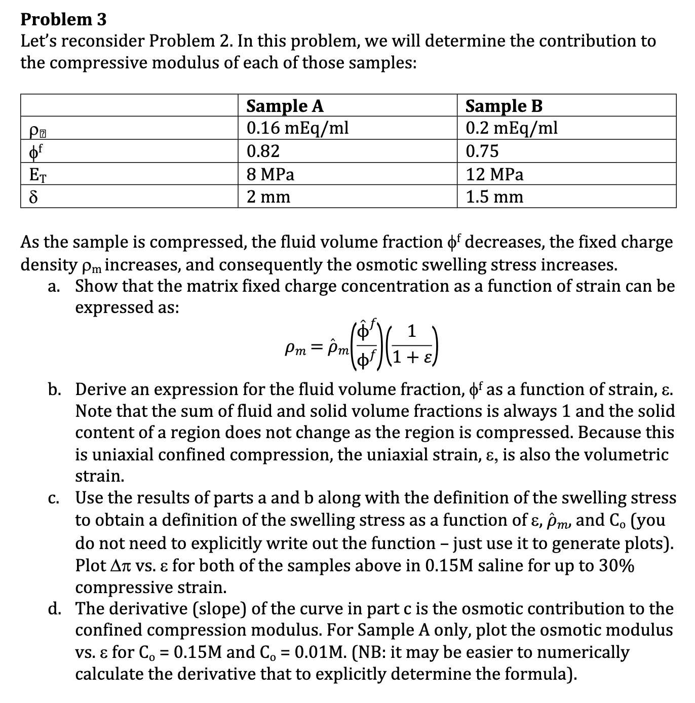 Solved Problem 3 Let's reconsider Problem 2. In this | Chegg.com