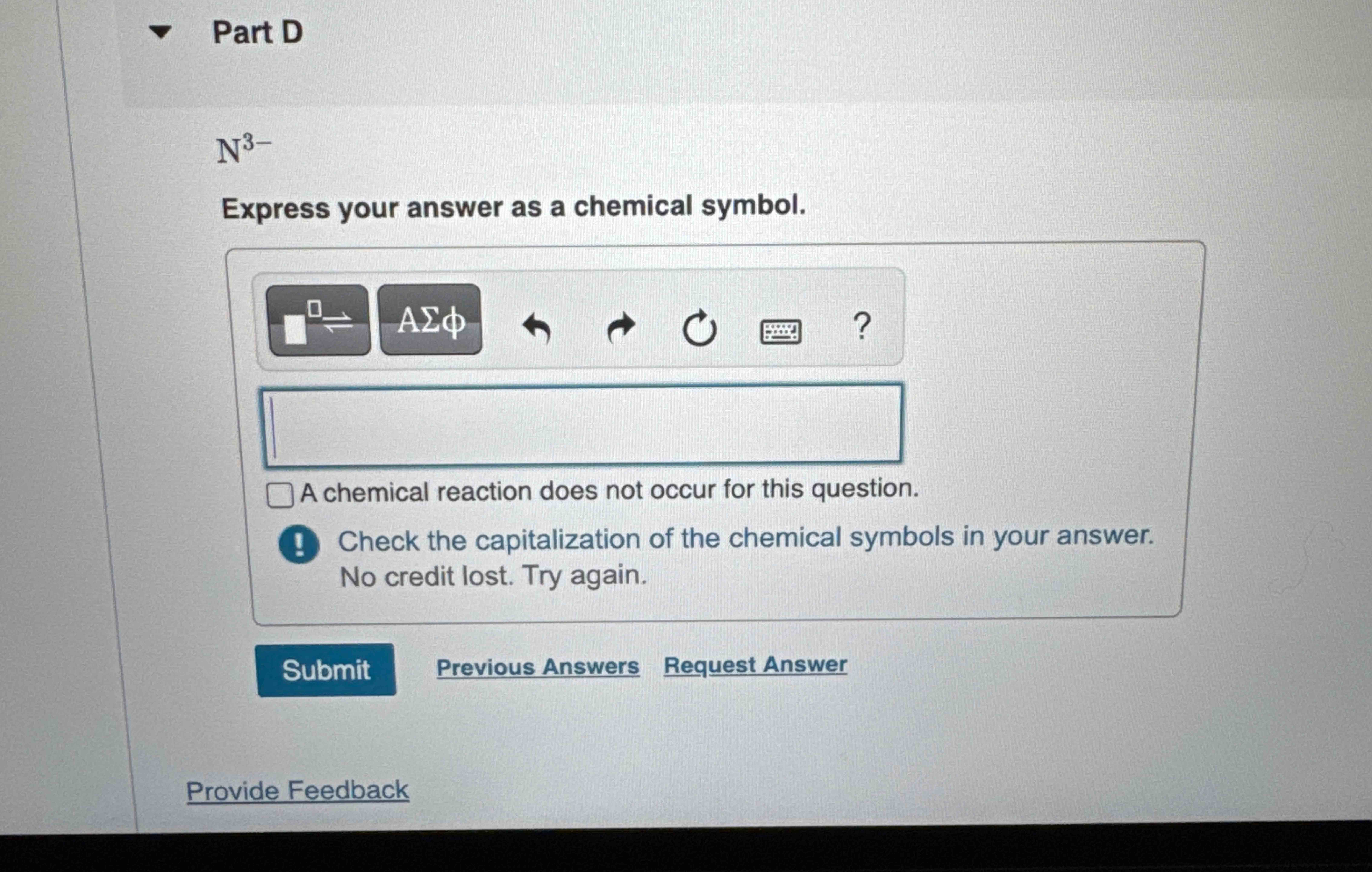 Solved Part DN3-Express your answer as ﻿a chemical symbol.A | Chegg.com