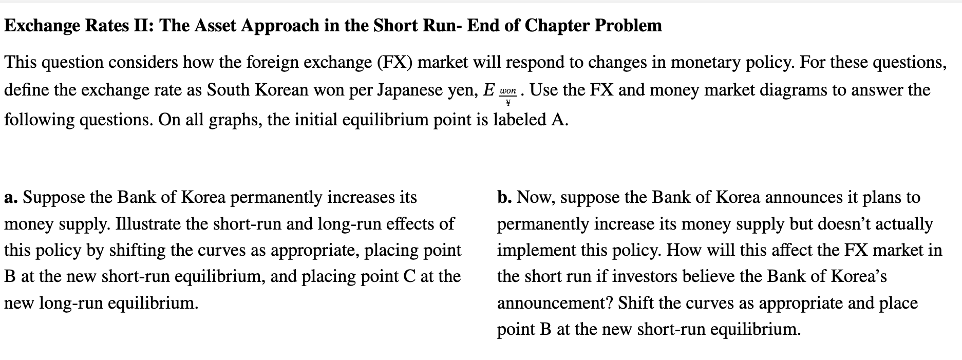 Solved Exchange Rates II: The Asset Approach in the Short | Chegg.com