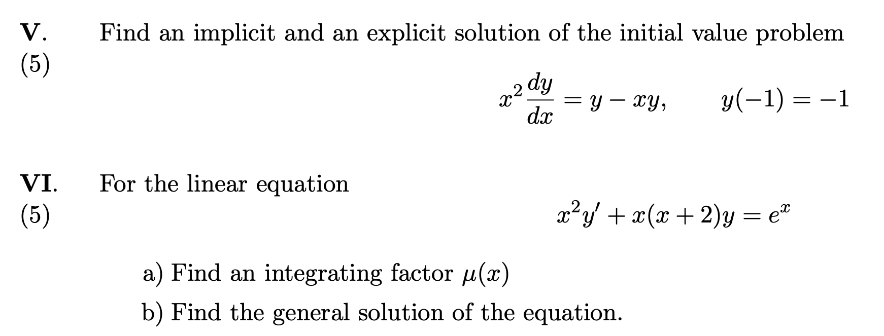 Solved V. ﻿Find an implicit and an explicit solution of the | Chegg.com