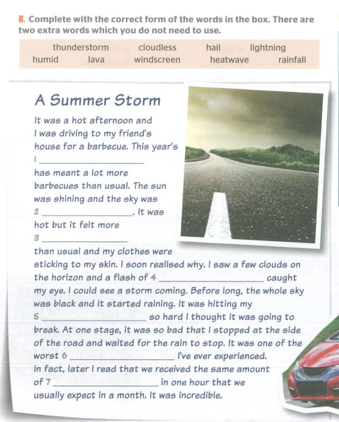 Solved B. Complete with the correct form of the words in the | Chegg.com