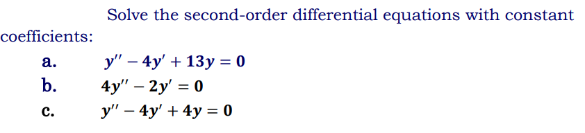 Solved Dif. Eq. Math Question - Could you should steps so I | Chegg.com
