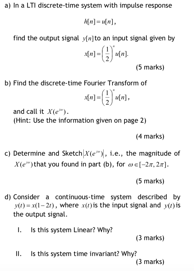 Solved a) In a LTI discrete-time system with impulse | Chegg.com