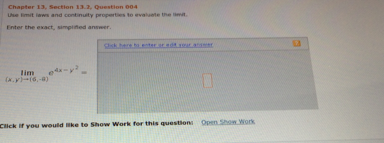 Solved Chapter 13, Section 13.2, Question 004 Use limit laws | Chegg.com