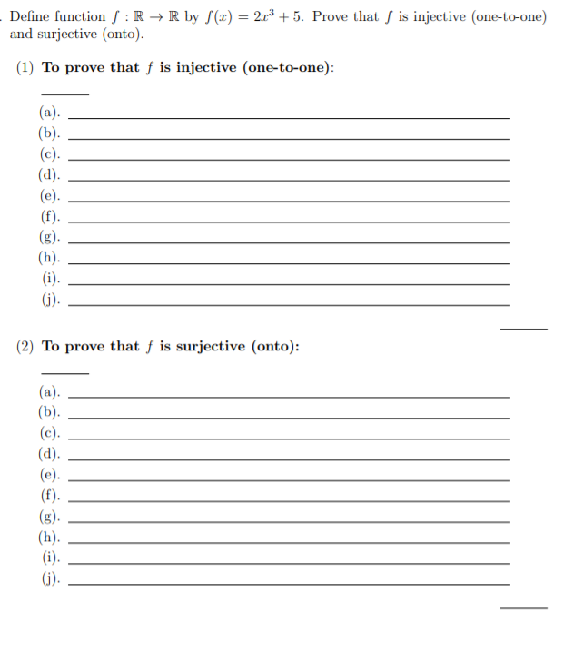 Solved → R by f(x) = 2.r3 +5. Prove that f is injective | Chegg.com