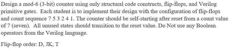 Solved Design a mod-6 (3-bit) counter using only structural | Chegg.com