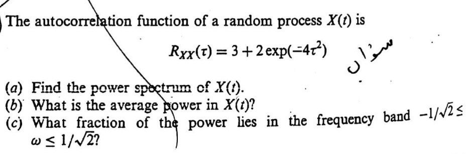 Solved The autocorrelation function of a random process X(t) | Chegg.com