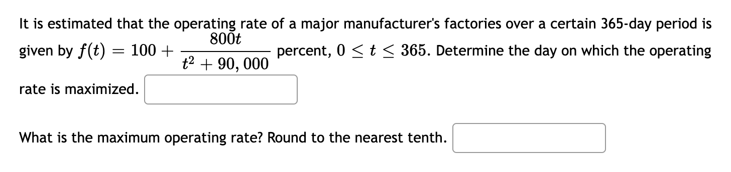 Solved It is estimated that the operating rate of a major | Chegg.com