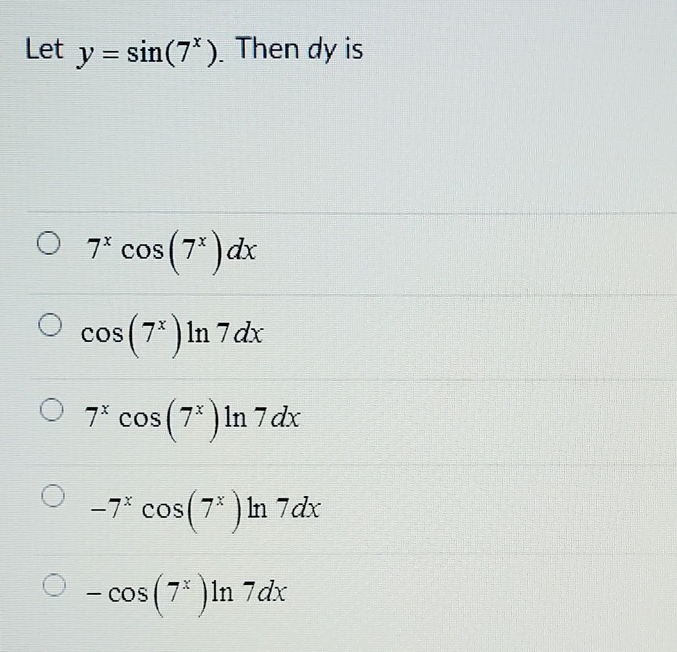 Solved Let y=sin(7x). Then dy is | Chegg.com