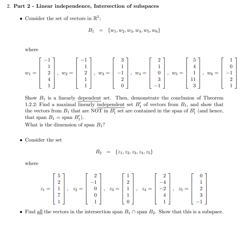Solved Part 2 - Linear independence, Intersection of | Chegg.com