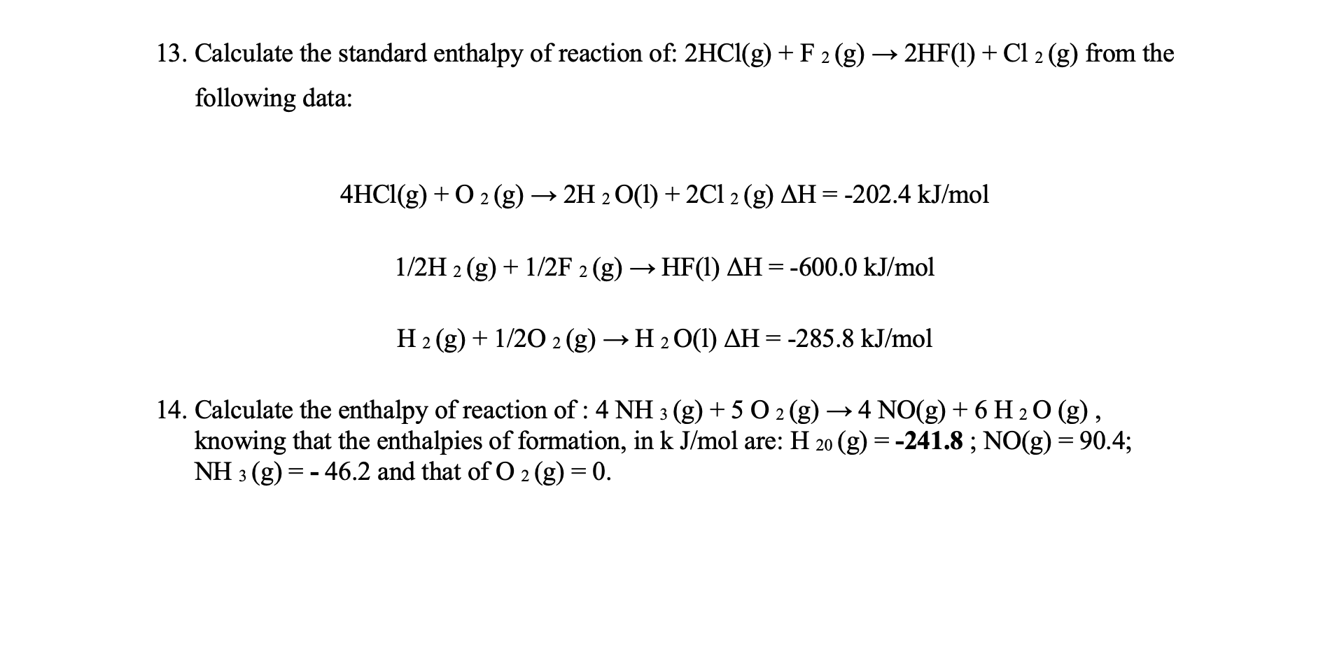 Solved 3. Calculate the standard enthalpy of reaction of: | Chegg.com