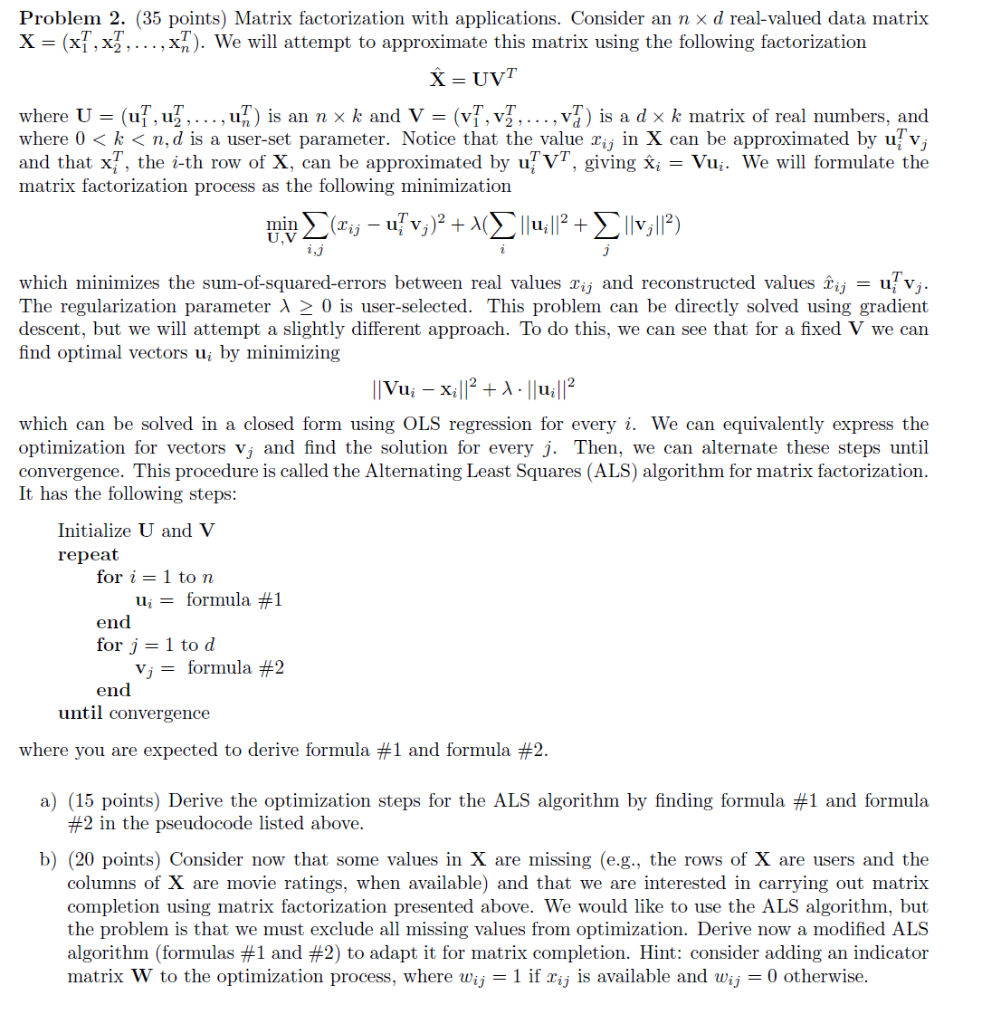 Problem 2. (35 points) Matrix factorization with | Chegg.com