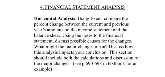 4.FINANCIAL STATEMENT ANALYSIS Horizontal Analysis: | Chegg.com