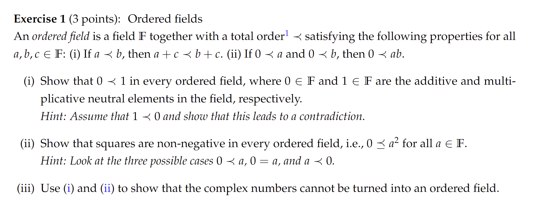 Solved Exercise 1 (3 points): Ordered fields An ordered | Chegg.com