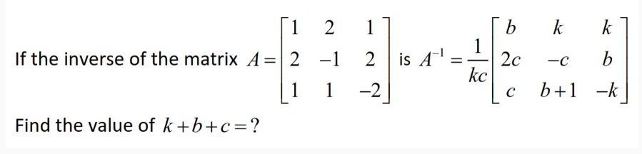 Solved If the inverse of the matrix A=⎣⎡1212−1112−2⎦⎤ is | Chegg.com