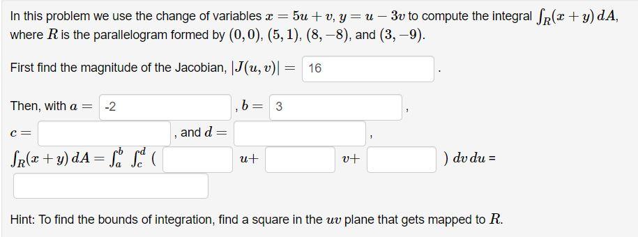 Solved In this problem we use the change of variables | Chegg.com