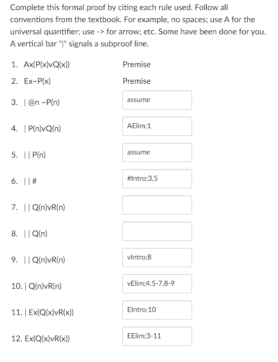 Complete this formal proof by citing each rule used. | Chegg.com