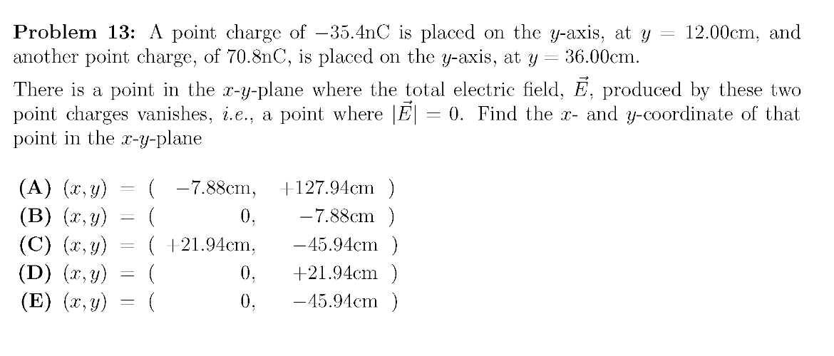 Solved Problem 13: A point charge of –35.4nC is placed on | Chegg.com