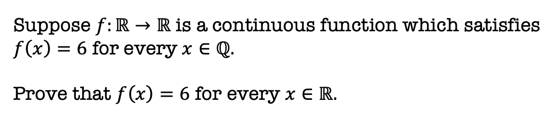 Solved Suppose f:R→R is a continuous function which | Chegg.com