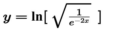 Solved y=ln[e−2x1] | Chegg.com